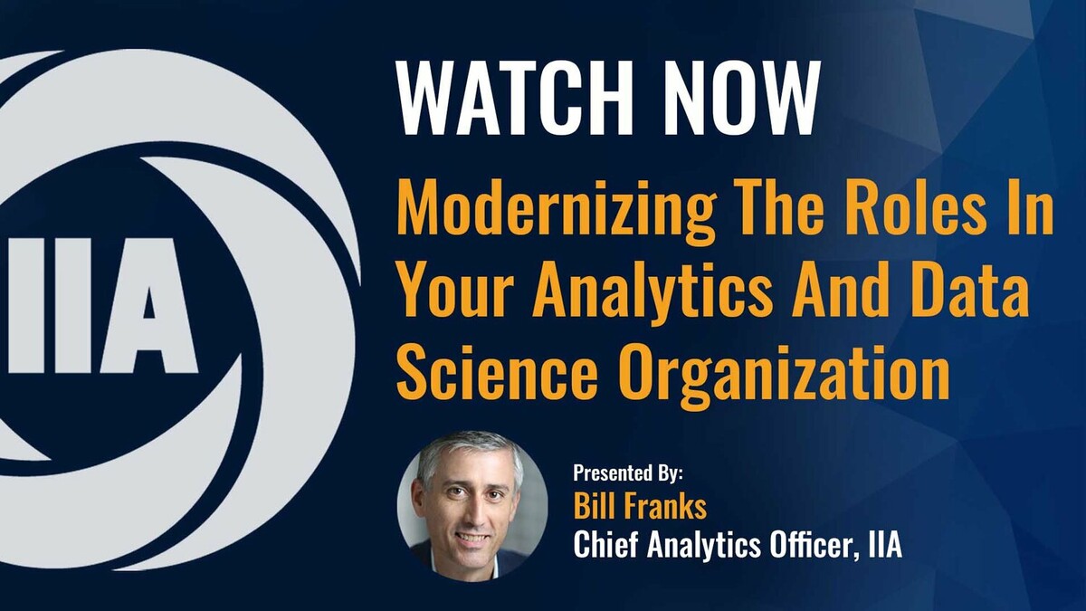 Modernizing The Roles In Your… | International Institute for Analytics Modernizing The Roles In Your… | International Institute for Analytics